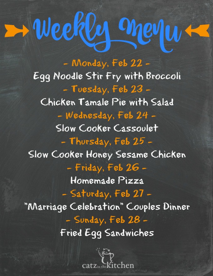 Weekly Menu for the Week of Feb 22nd - Catz in the Kitchen